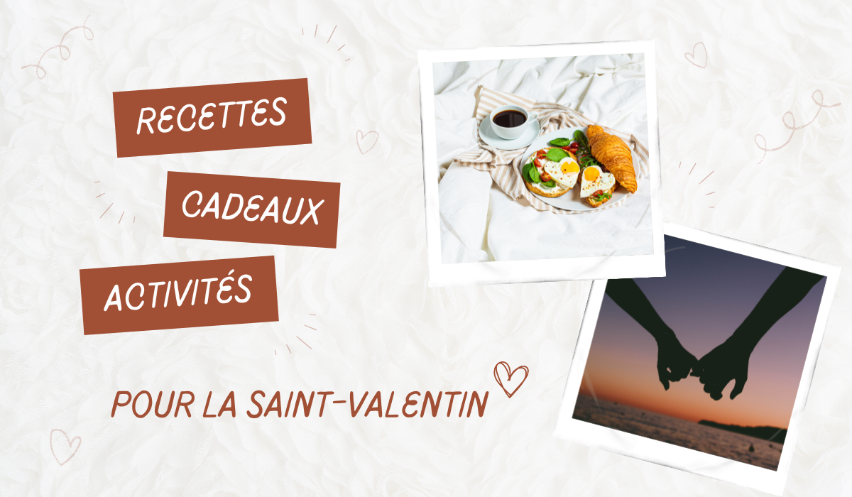 Des idées pour la Saint-Valentin - Healthylifemary